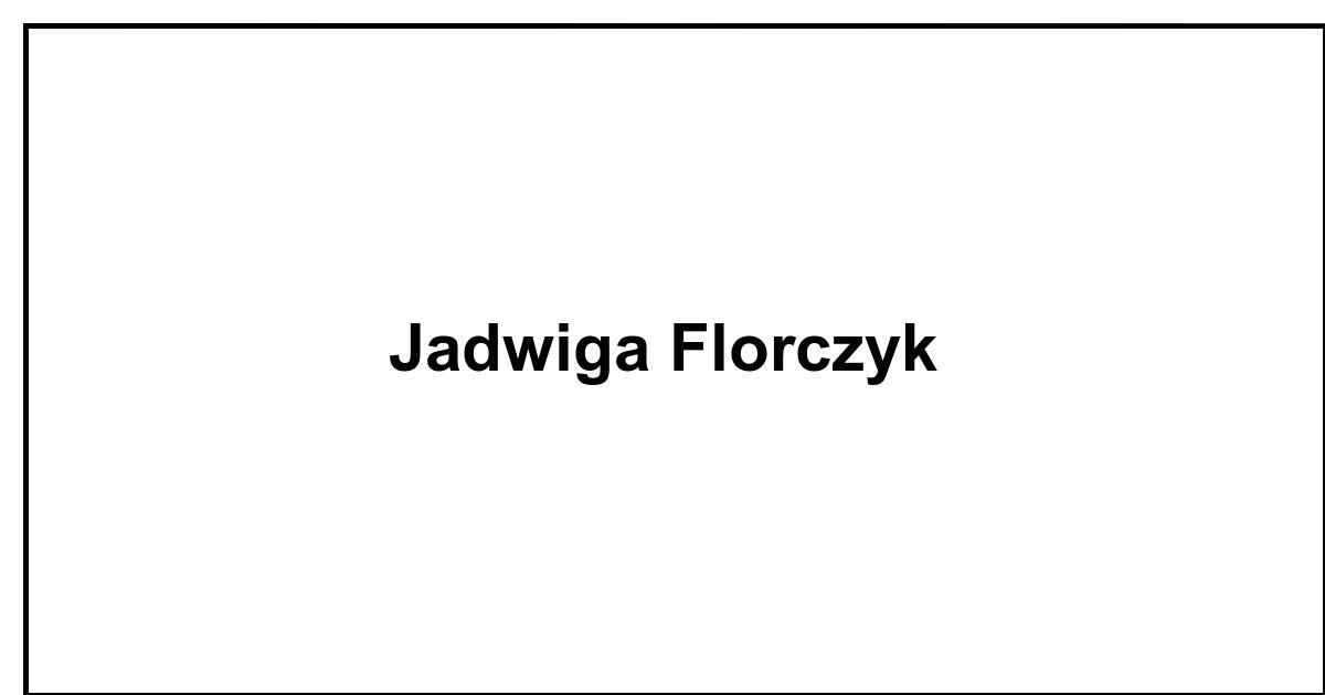 Jadwiga Florczyk